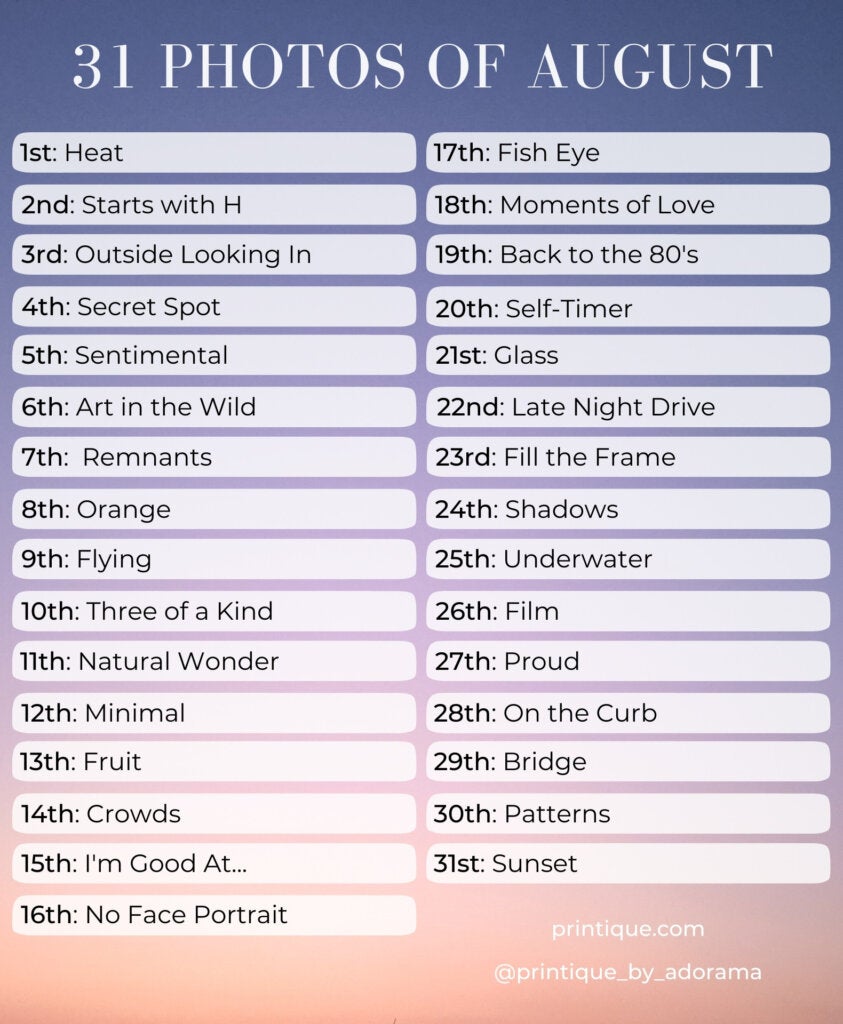 A Photo a Day: August Edition - Printique, An Adorama Company