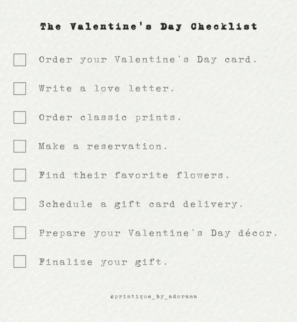 The Valentine’s Day Checklist - Printique, An Adorama Company